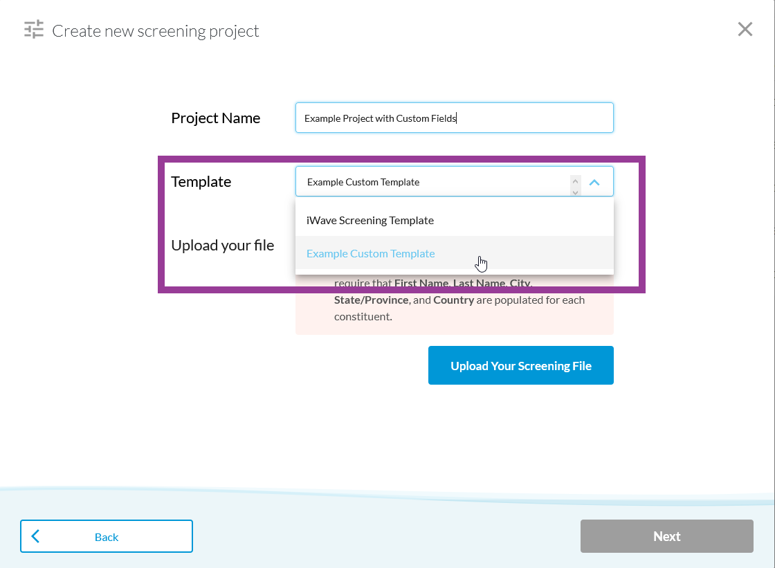 Custom Screening Templates